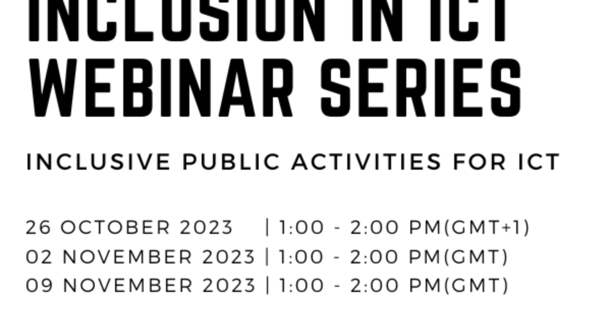 Disability Inclusion in ICT Webinar Series - Global Disability Innovation Hub