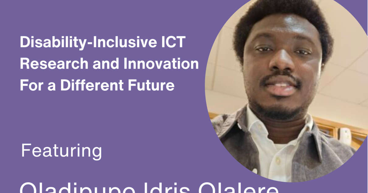 Disability-Inclusive ICT Research and Innovation – For a Different ...